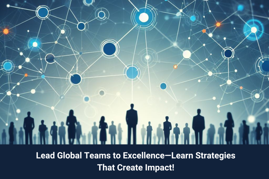 Resource Management Network |Leadership for Global Teams: Enhance ...